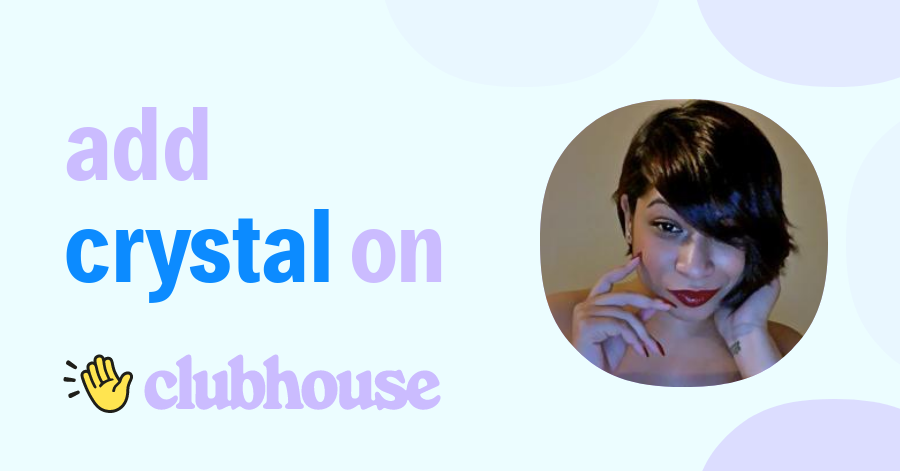 Crystal Ferrier - Clubhouse