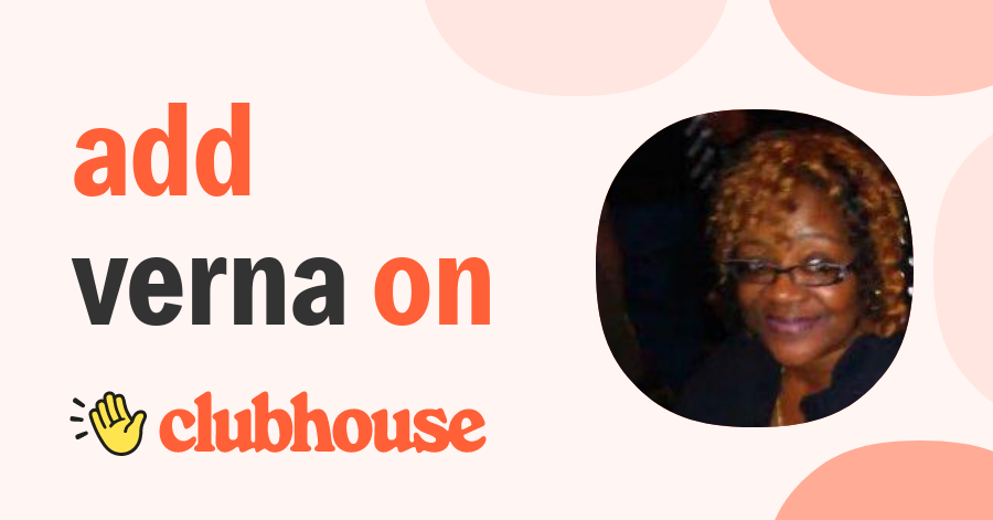 Verna Johnson - Clubhouse