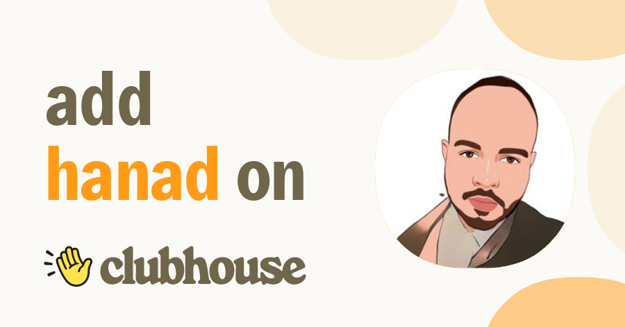 Hanad Ahmed - Clubhouse
