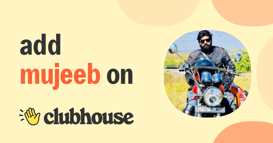 Mujeeb Machu - Clubhouse