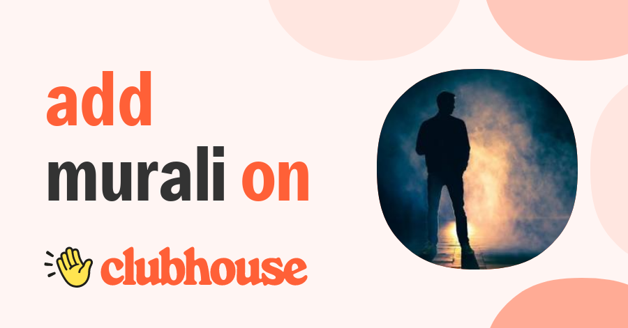Murali Dhar - Clubhouse
