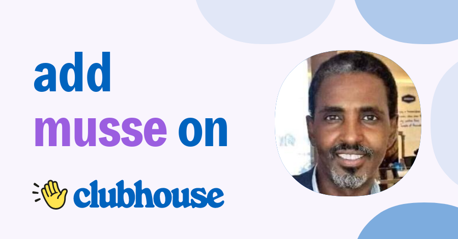 Musse Said Aw-Musse - Clubhouse