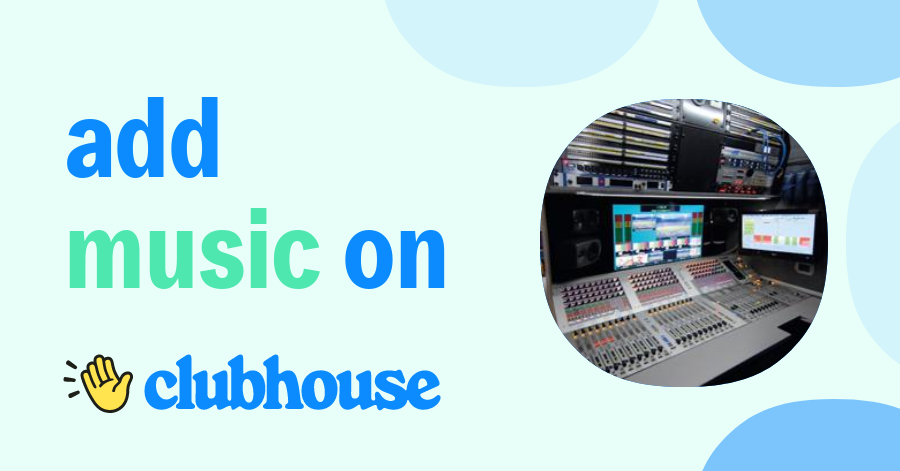 Music Village - Clubhouse