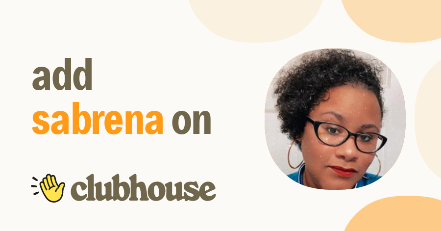 Sabrena Robinson - Clubhouse