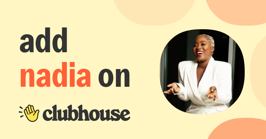 Nadia Sasso - Clubhouse