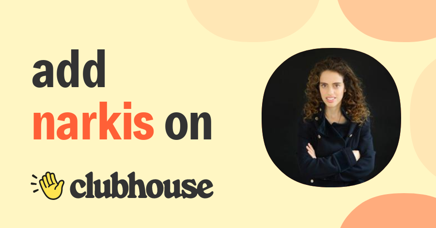 Narkis Alon - Clubhouse