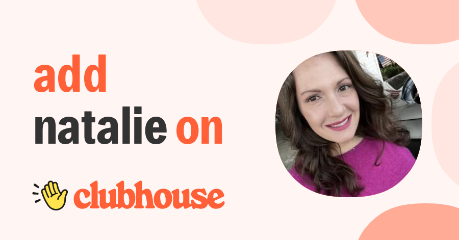 Natalie Stone - Clubhouse