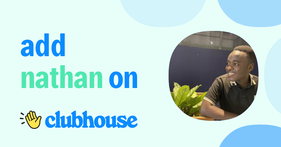 Nathan Codes - Clubhouse