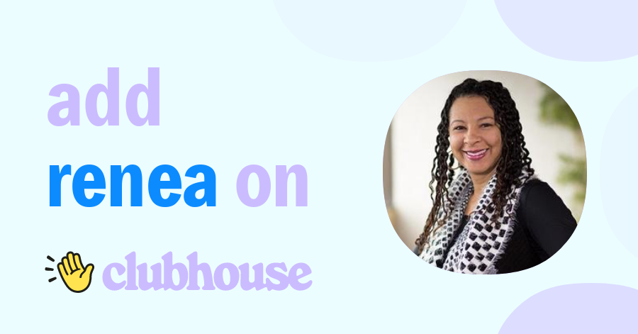 Renea Wilson-Powell - Clubhouse