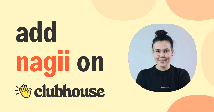 nagii dbz - Clubhouse