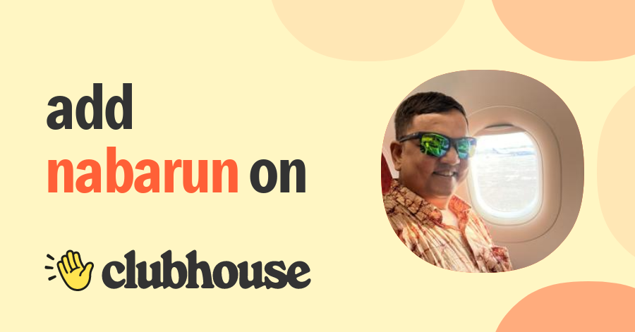 NABARUN GHOSH - Clubhouse