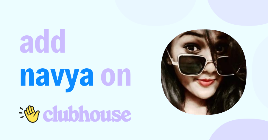 Navya suresh - Clubhouse