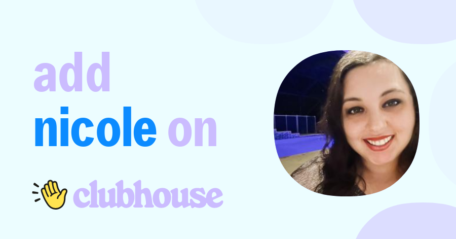 Nicole Cooper - Clubhouse