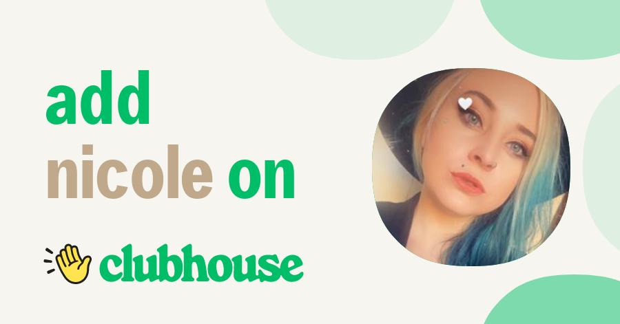 Nicole Rubin - Clubhouse