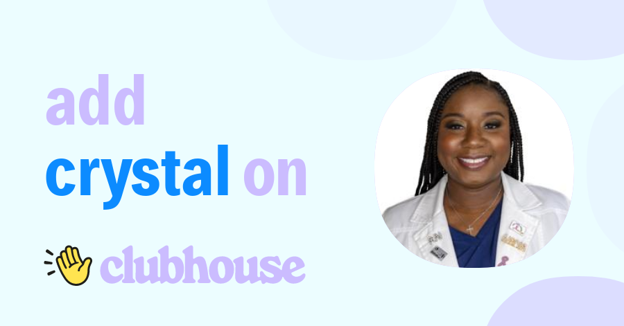 Crystal Bailey - Clubhouse
