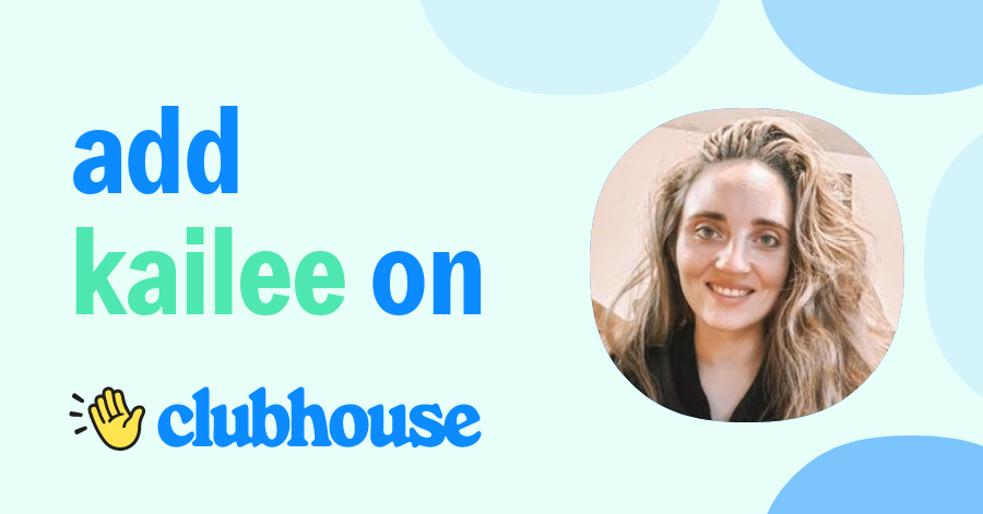 Kailee Holbert-Legg - Clubhouse