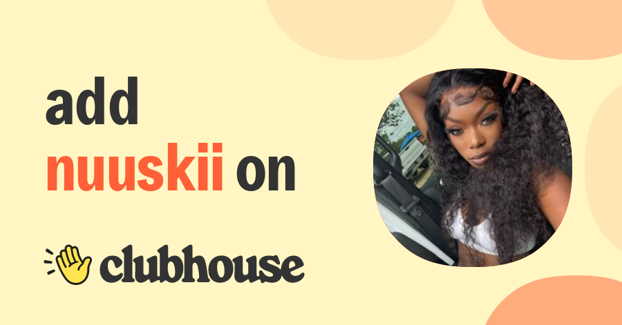 nuuskii boo - Clubhouse