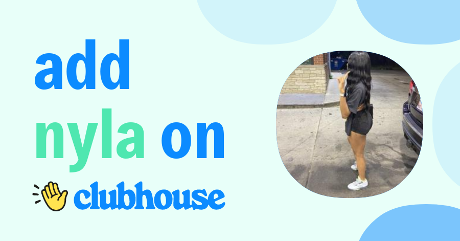 Nyla Simone - Clubhouse