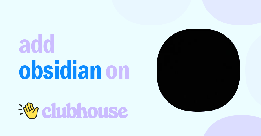 Obsidian Space - Clubhouse