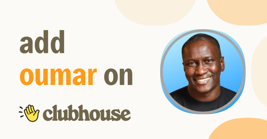 Oumar Dieng - Clubhouse