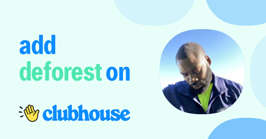 DeForest Davis - Clubhouse