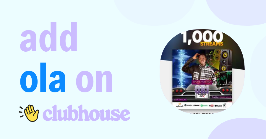 Ola Chase - Clubhouse