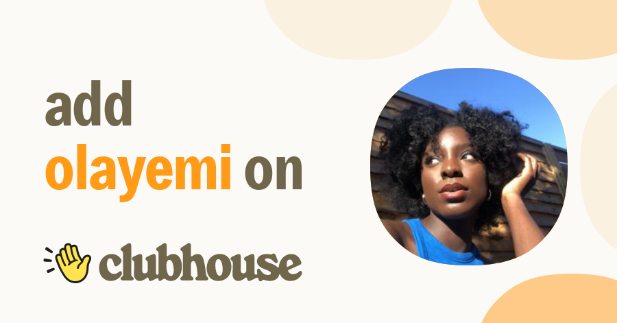 Olayemi Anifowose-Eso - Clubhouse