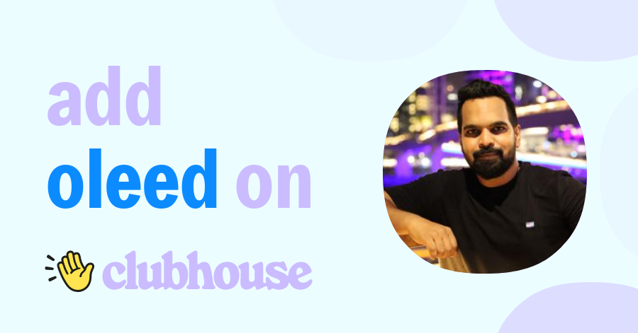 Oleed Khader - Clubhouse