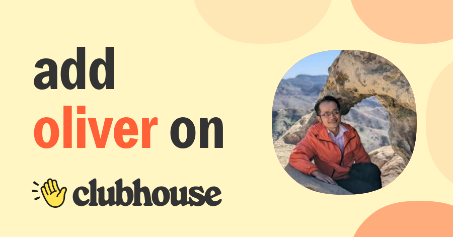 Oliver Li - Clubhouse