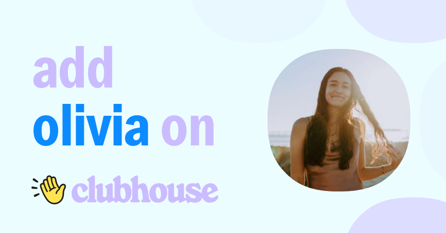 Olivia Rhodes - Clubhouse