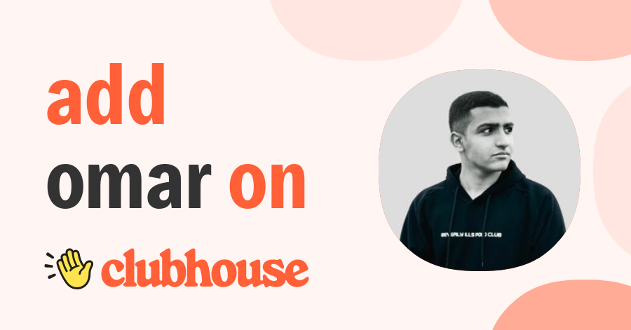 Omar Ali - Clubhouse