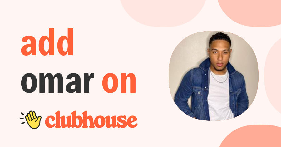 Omar Pierce - Clubhouse