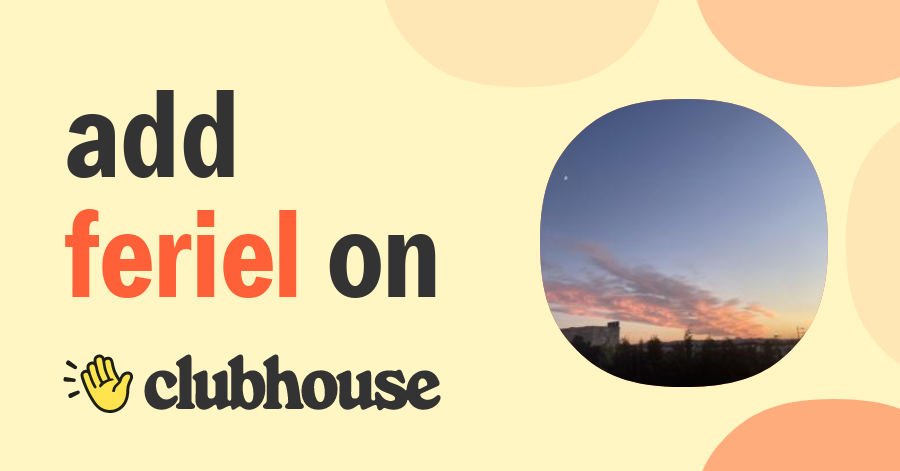 Feriel - Clubhouse