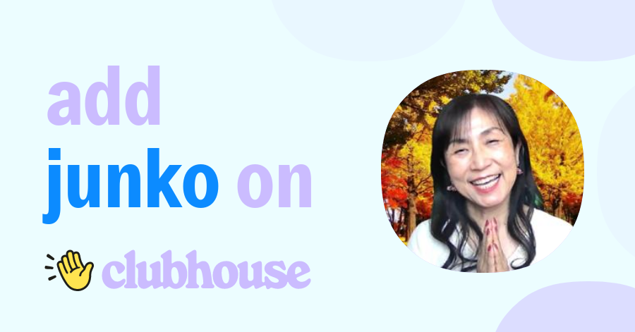 Junko Kato - Clubhouse