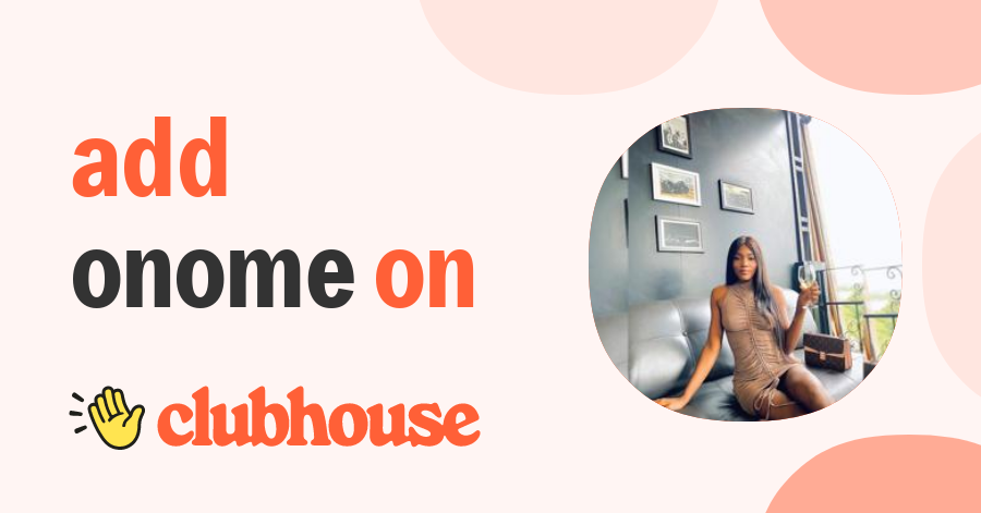 Onome Okupa - Clubhouse