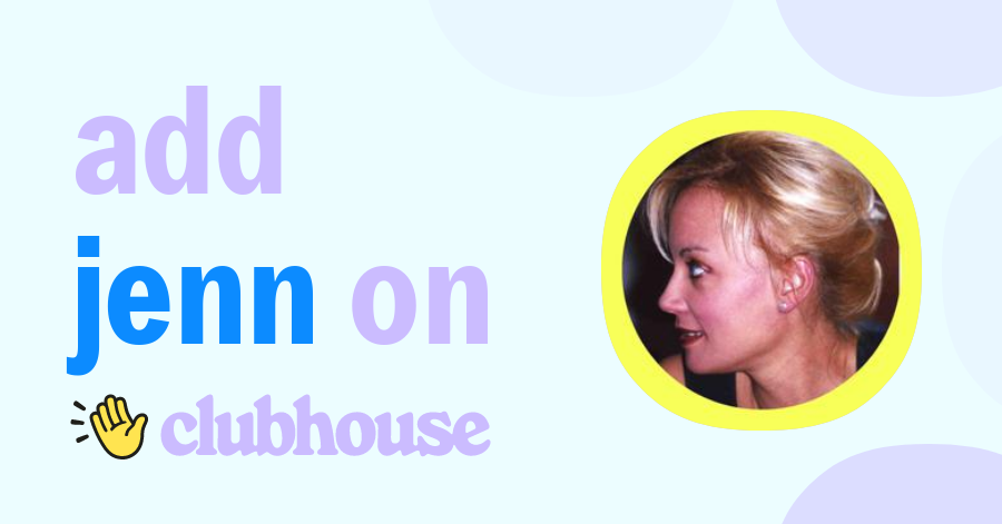 Jenn Reid - Clubhouse