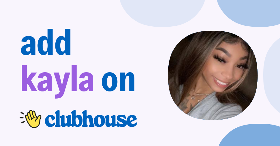 Kayla Love - Clubhouse