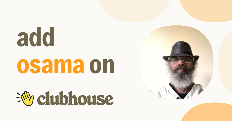 Osama Hammad - Clubhouse