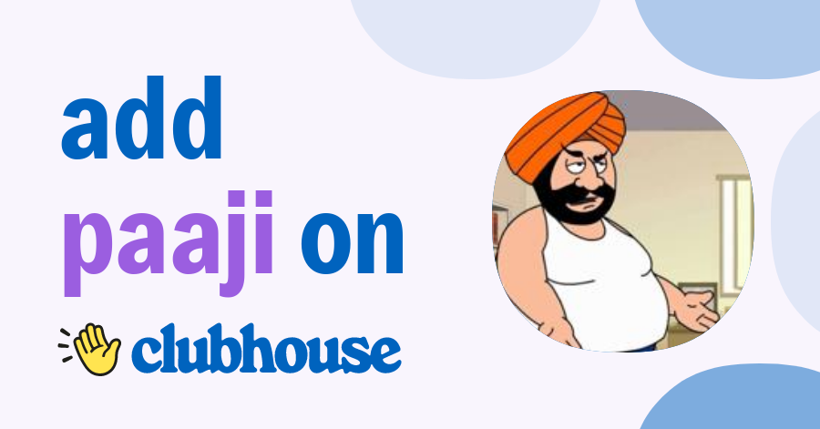 Paaji Singh - Clubhouse