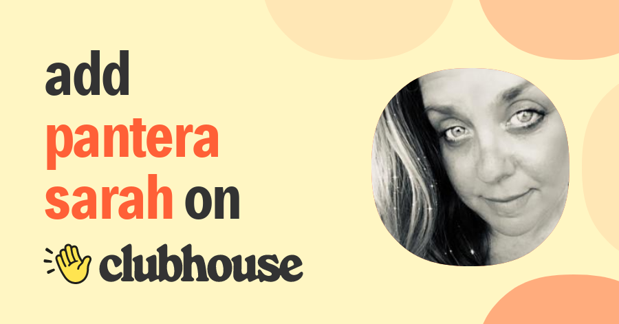 PANTERA SARAH - Clubhouse