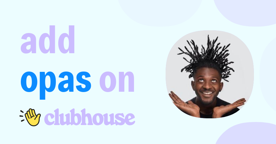 Opas Onucheyo - Clubhouse