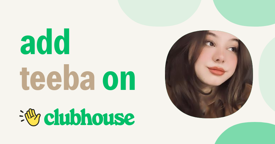 teeba - Clubhouse