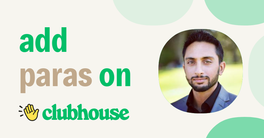 Paras Kalra - Clubhouse