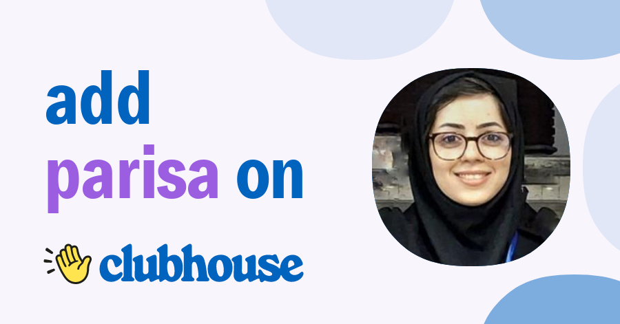 Parisa Hk - Clubhouse