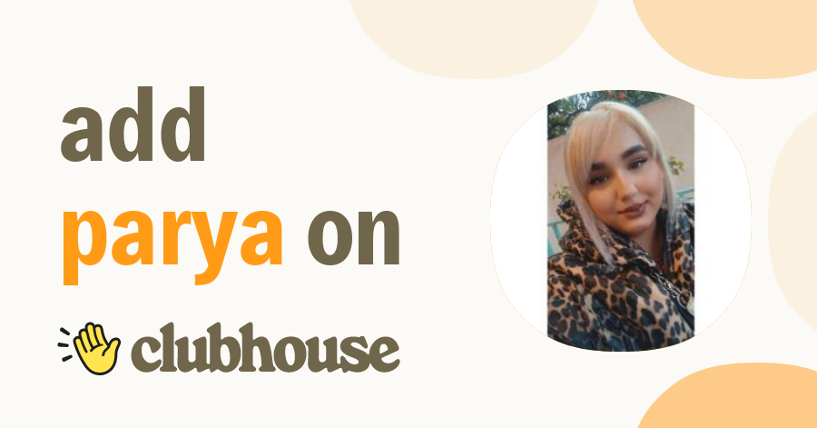 Parya _mp - Clubhouse