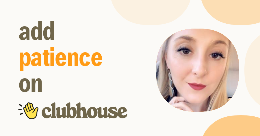 Patience Jay - Clubhouse