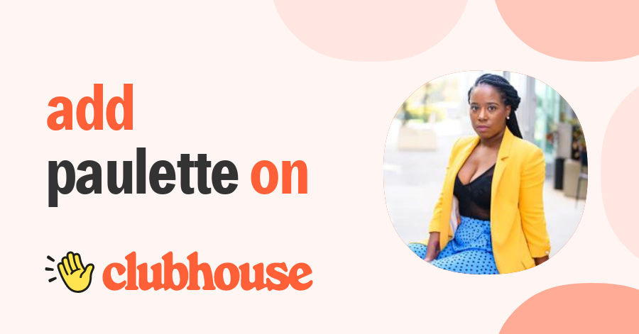 Paulette Edwards - Clubhouse