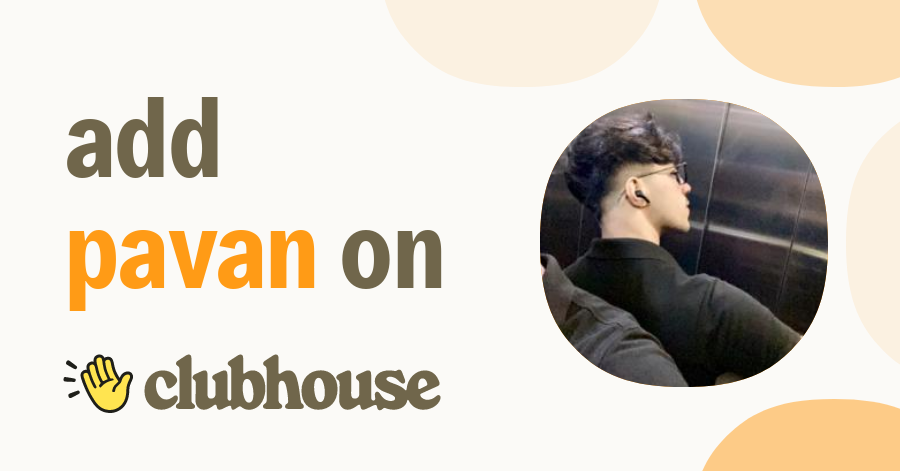 Pavan Joshi Clubhouse