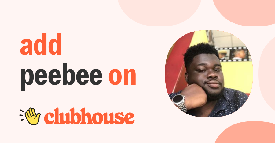PeeBee - Clubhouse