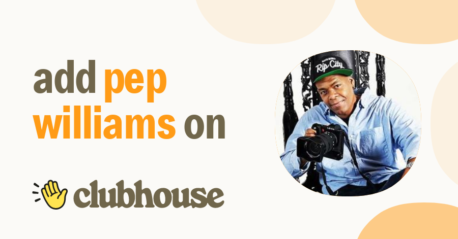 Pep Williams - Clubhouse